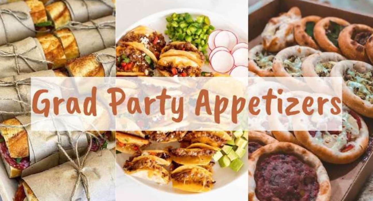 17 Delicious Graduation Party Appetizers To Impress Your Guests – The ...